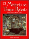 El Misterio Del Tiempo Robado by Sarah Corona Berkin | Goodreads
