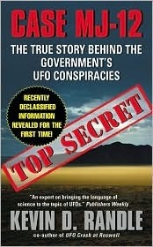 Case MJ-12 by Kevin D. Randle | Goodreads