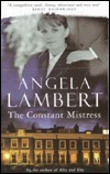 The Constant Mistress by Angela Lambert | Goodreads