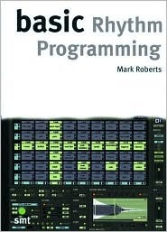 Basic Rhythm Programming (Basic Series) by Mark K. Roberts | Goodreads