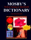 Mosby's Medical, Nursing and Allied Dictionary by Kenneth N. Anderson ...