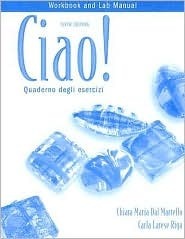 Ciao! Quaderno degli esercizi Workbook and Lab Manual by Carla Larese ...