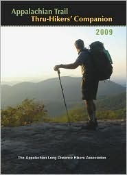 Appalachian Trail Thru-Hikers' Companion 2009 by Leslie Mass | Goodreads