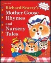 Richard Scarry's Mother Goose Rhymes and Nursery Tales by Richard ...