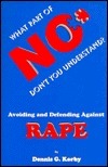 What part of no don't you understand: Avoiding and defending against ...