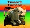 Desert Babies by Kathy Darling | Goodreads