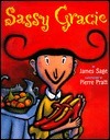 Sassy Gracie by James Sage | Goodreads