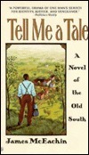 Tell Me a Tale: A Novel of the Old South by James McEachin | Goodreads