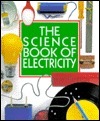 Science Book of Electricity by Neil Ardley | Goodreads