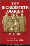 Bickersteth Diaries: 1914-1918 by John Bickersteth | Goodreads