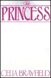 The Princess by Celia Brayfield | Goodreads