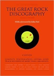 The Great Rock Discography by Martin C. Strong | Goodreads