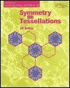 Symmetry and Tessellations by Jill Britton | Goodreads