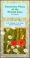 Excursion Flora of the British Isles by Arthur Roy Clapham | Goodreads