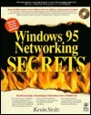 Windows 95 Networking Secrets by Kevin Stoltz | Goodreads