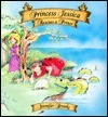 Princess Jessica Rescues a Prince by Jennifer Brooks | Goodreads