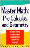 Master Math: Pre-Calculus and Geometry by Debra Anne Ross | Goodreads