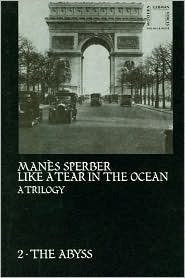 The abyss (Modern German voices series) by Manès Sperber | Goodreads