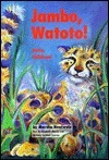Jambo, Watoto! by Marsha Heatwole | Goodreads