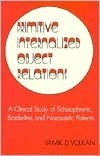 Primitive Internalized Object Relations: A Clinical Study of ...