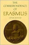 The Correspondence of Erasmus: Letters 298 to 445, Volume 3 by Erasmus ...