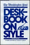The Washington Post Deskbook on Style by Thomas W. Lippman | Goodreads