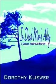 In Dead Man's Alley by Dorothy Kliewer | Goodreads