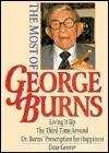 The Most of George Burns: A Collection Consisting of Living It Up, the ...