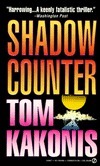 Shadow Counter by Tom Kakonis | Goodreads