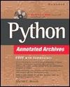 Python Annotated Archives [With CDROM] by Martin C. Brown | Goodreads