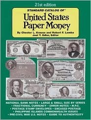 Standard Catalog of United States Paper Money by Chester L. Krause ...