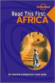 Read This First: Africa by Lonely Planet | Goodreads