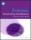 Forensic Handwriting Identification: Fundamental Concepts and ...