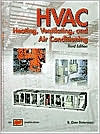 HVAC - Heating, Ventilating, and Air Conditioning, Third Edition by S ...