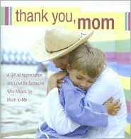 Thank You, Mom by Lila Empson | Goodreads