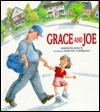 Grace and Joe by Maribeth Boelts | Goodreads