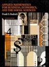 Applied Mathematics for the Business, Economics and Social Sciences by Frank S. Budnick | Goodreads