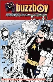 Buzzboy Volume 2: Monsters, Dreams, & Milkshakes by John Gallagher ...