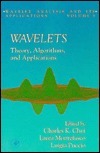 Wavelets: Theory, Algorithms, And Applications by Charles K. Chui | Goodreads