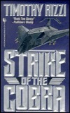 Strike of the Cobra by Timothy Rizzi | Goodreads