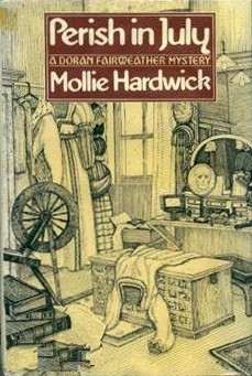 Perish in July (Doran Fairweather, #5) by Mollie Hardwick | Goodreads