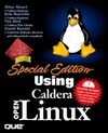 Special Edition Using Caldera Openlinux by Erik Ratcliffe | Goodreads