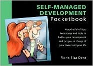 The Self-Managed Development Pocketbook by Fiona Elsa Dent | Goodreads