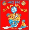 Tell Me How Much It Weighs (Whiz Kids) by Shirley Willis | Goodreads