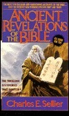 Ancient Revelations of the Bible by Charles Sellier | Goodreads