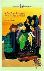 The Cockroach and Other Stories by Liu Yichang | Goodreads