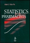 Statistics for Pharmacists by Alain Li Wan Po | Goodreads