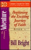 The Christian Adventure: Beginning The Exciting Journey Of Faith by ...