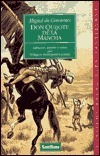 Don Quijote De LA Mancha (Clasicos Esenciales Santillana) by Miguel de ...