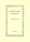 Just Like a Real Italian Kid by Michael C. Gizzi | Goodreads